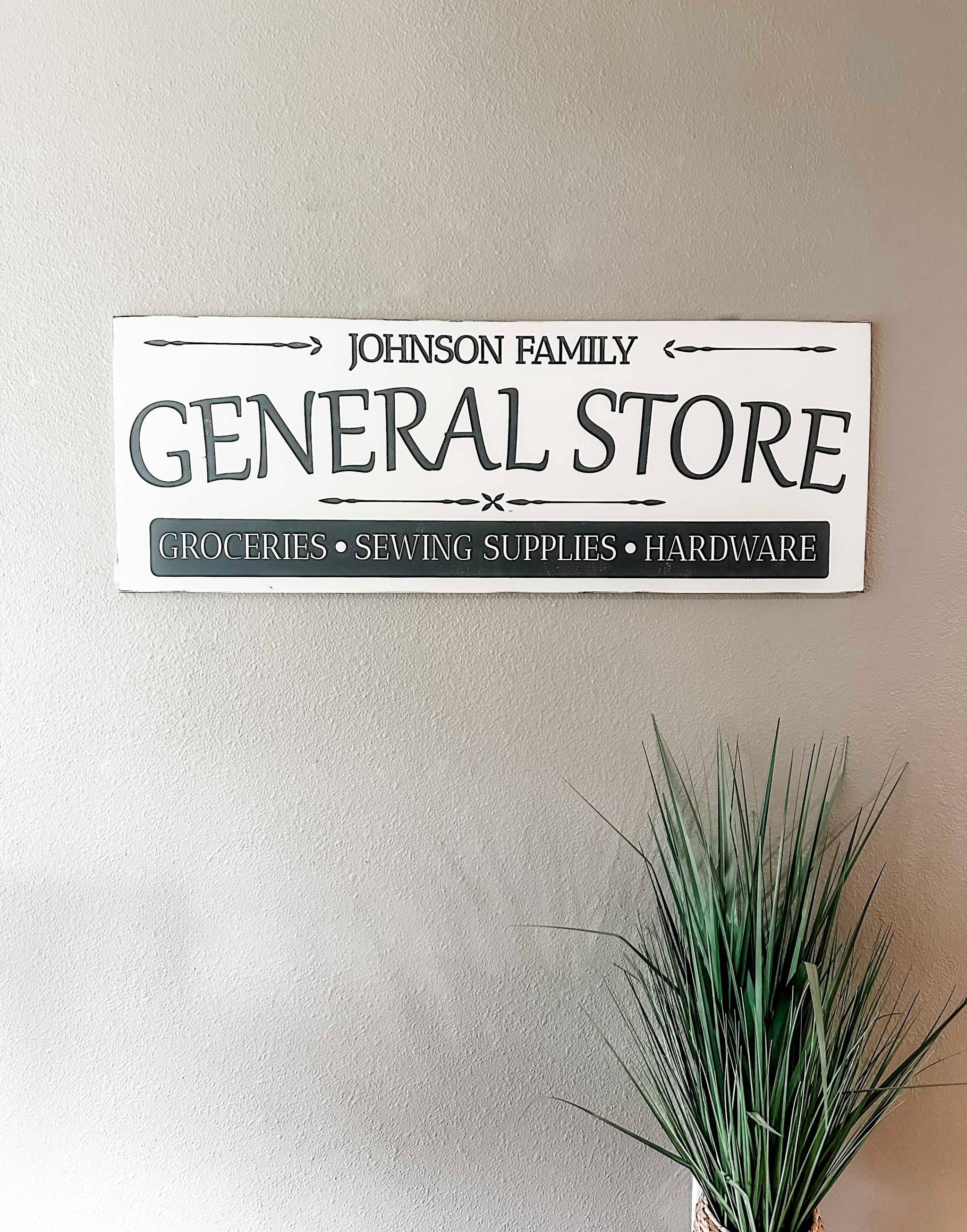 General Store Wall Sign – Josephine Thomas Home